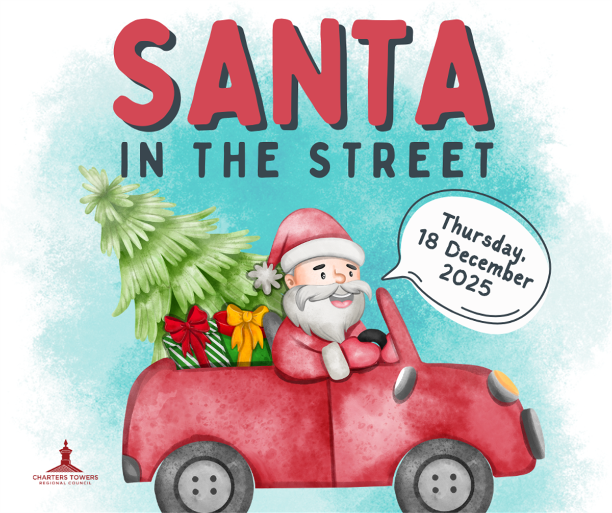 Santa in the Street | Charters Towers Regional Council