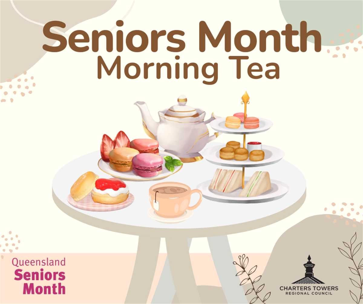 Seniors Month Morning Tea | Charters Towers Regional Council